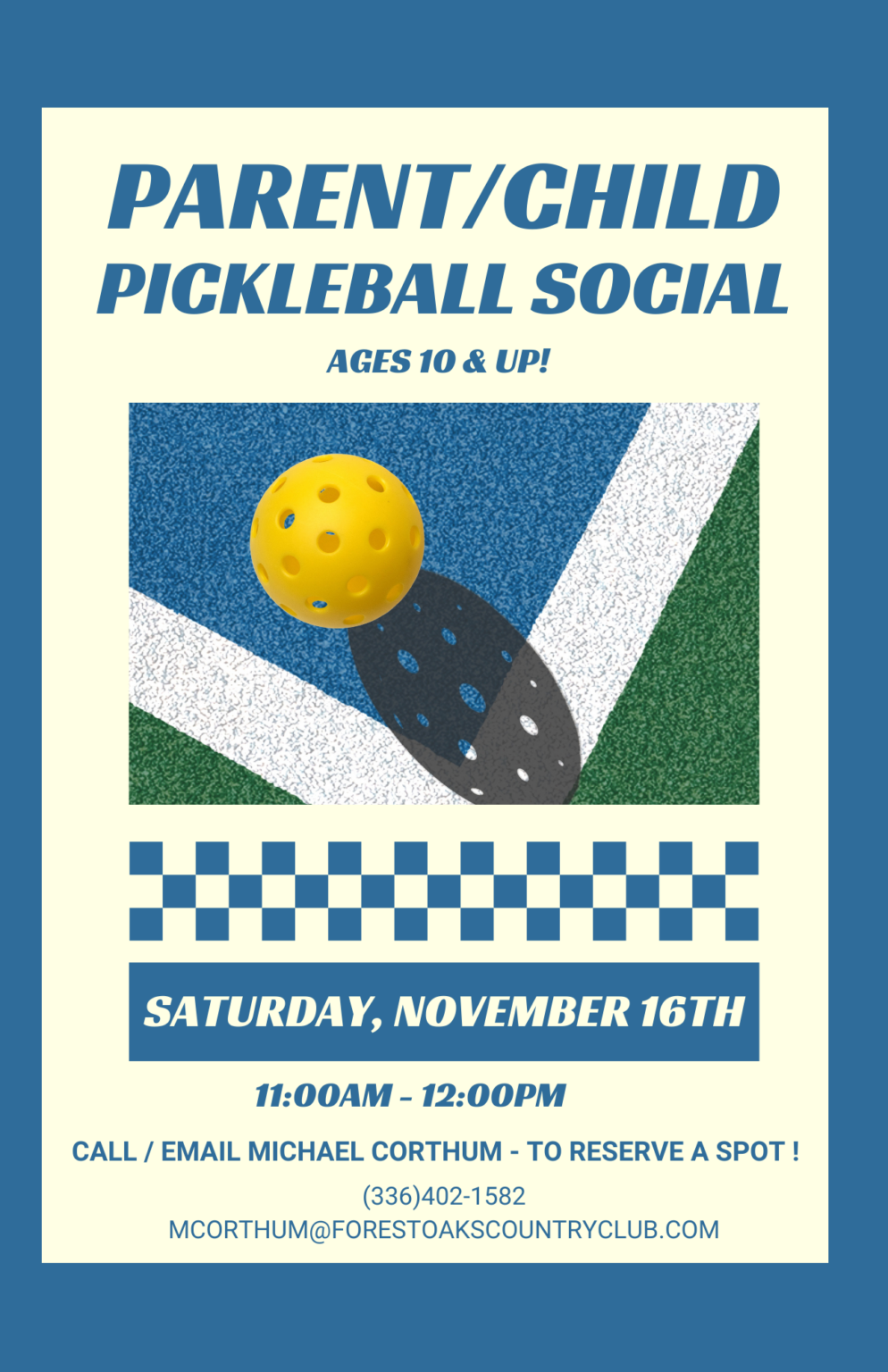 Parent/ child PickleBall Social – Forest Oaks Country Club – Greensboro, NC